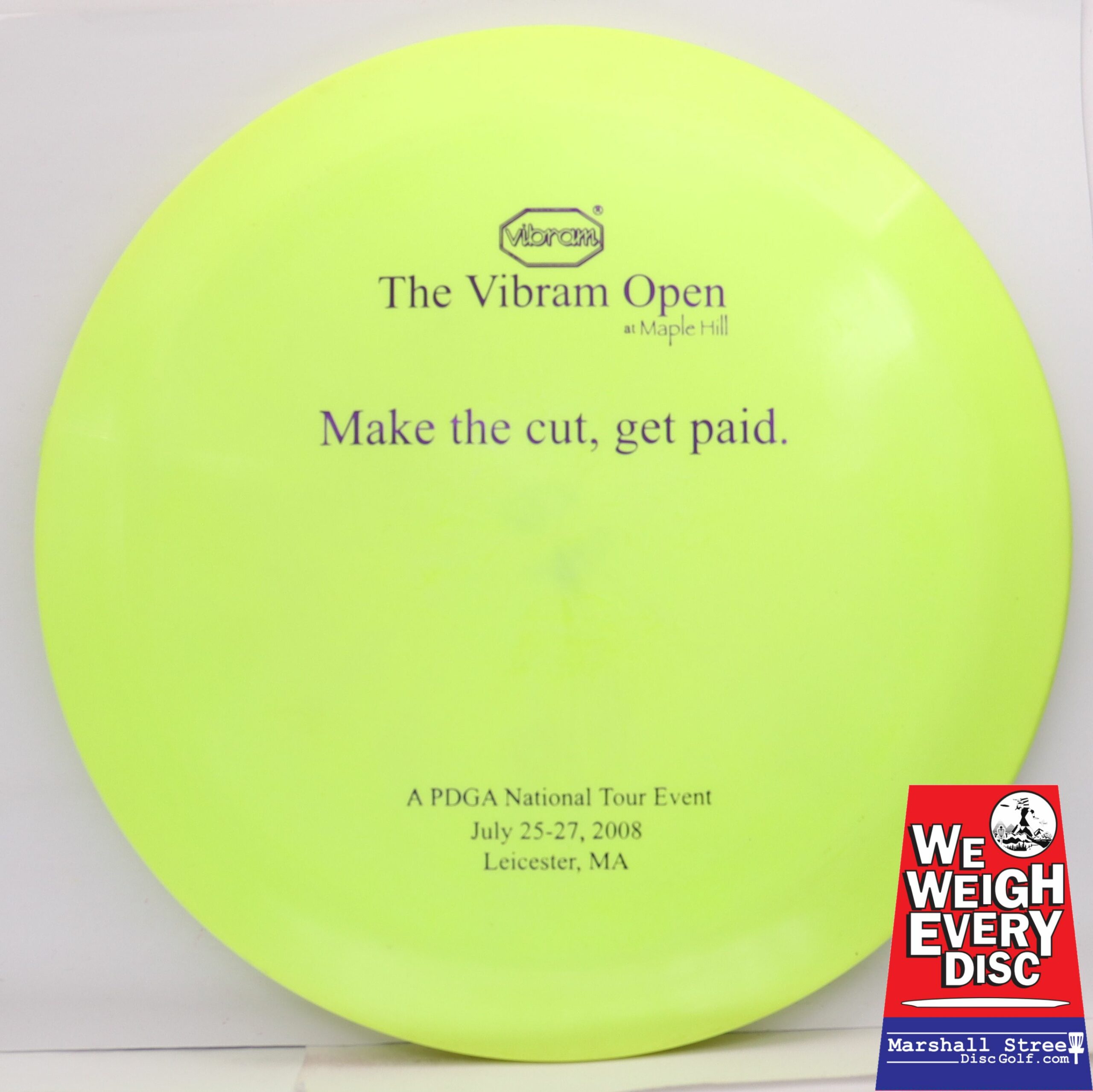 Star Teerex X, 2008 The Vibram Open - Make the Cut, Get Paid. • Marshall Street Disc Golf